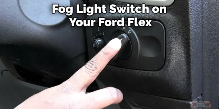 How to Turn on Fog Lights Ford Flex | 8 Easy Steps (2024)