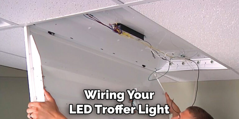How to Wire Led Troffer Light | 7 Effective Steps (2025)