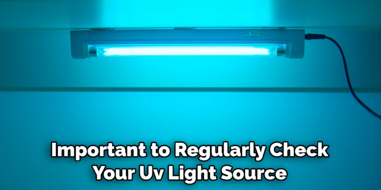 How to Check UV Light | 7 Best Ways For You (2024)