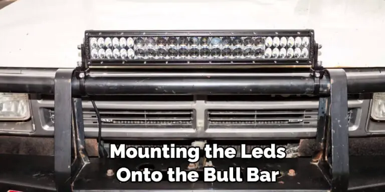 How to Install Led Light Bar on Bull Bar | 10 Easy Steps (2024)